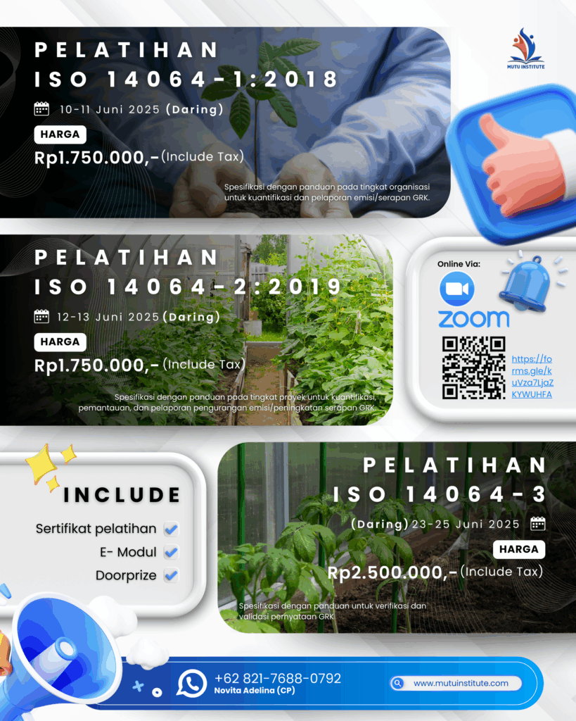 Pelatihan ISO 14064 Series | Juni 2025 - Mutu Institute: Lembaga ...